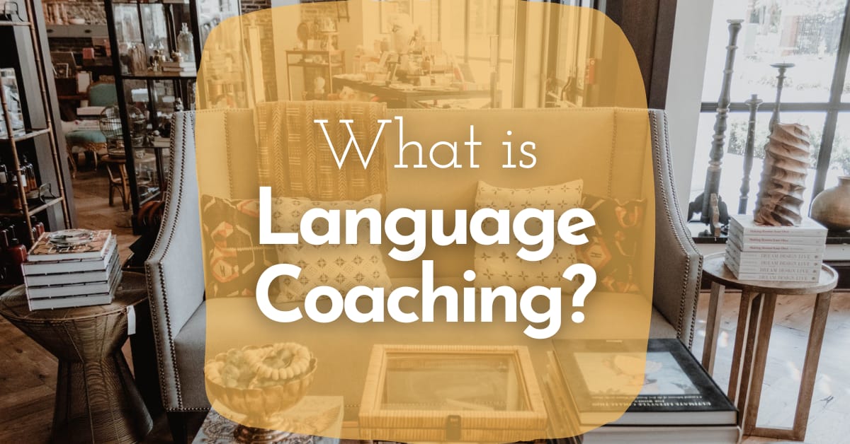 What is Language Coaching? ⋆ Global Nomad English
